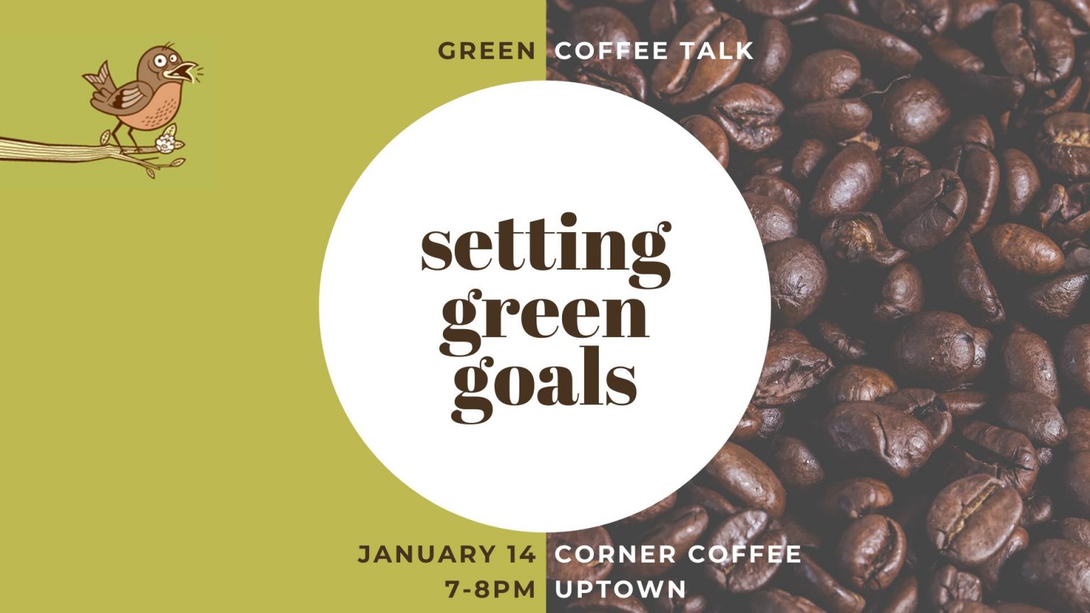 January 2020: Setting Green Goals | Do It Green! Minnesota
